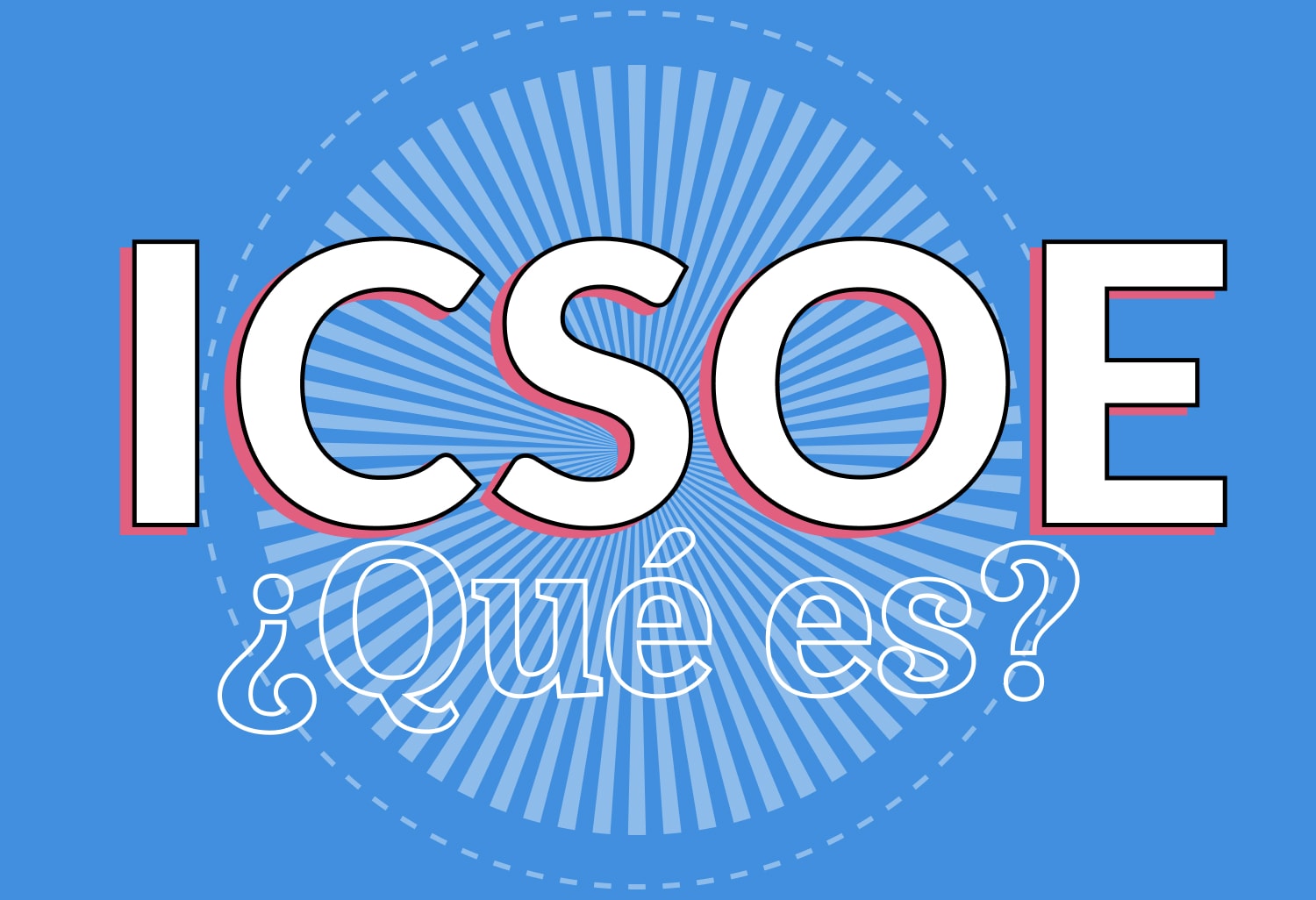 ICSOE: todo lo que necesitas saber | Reforma de Outsourcing